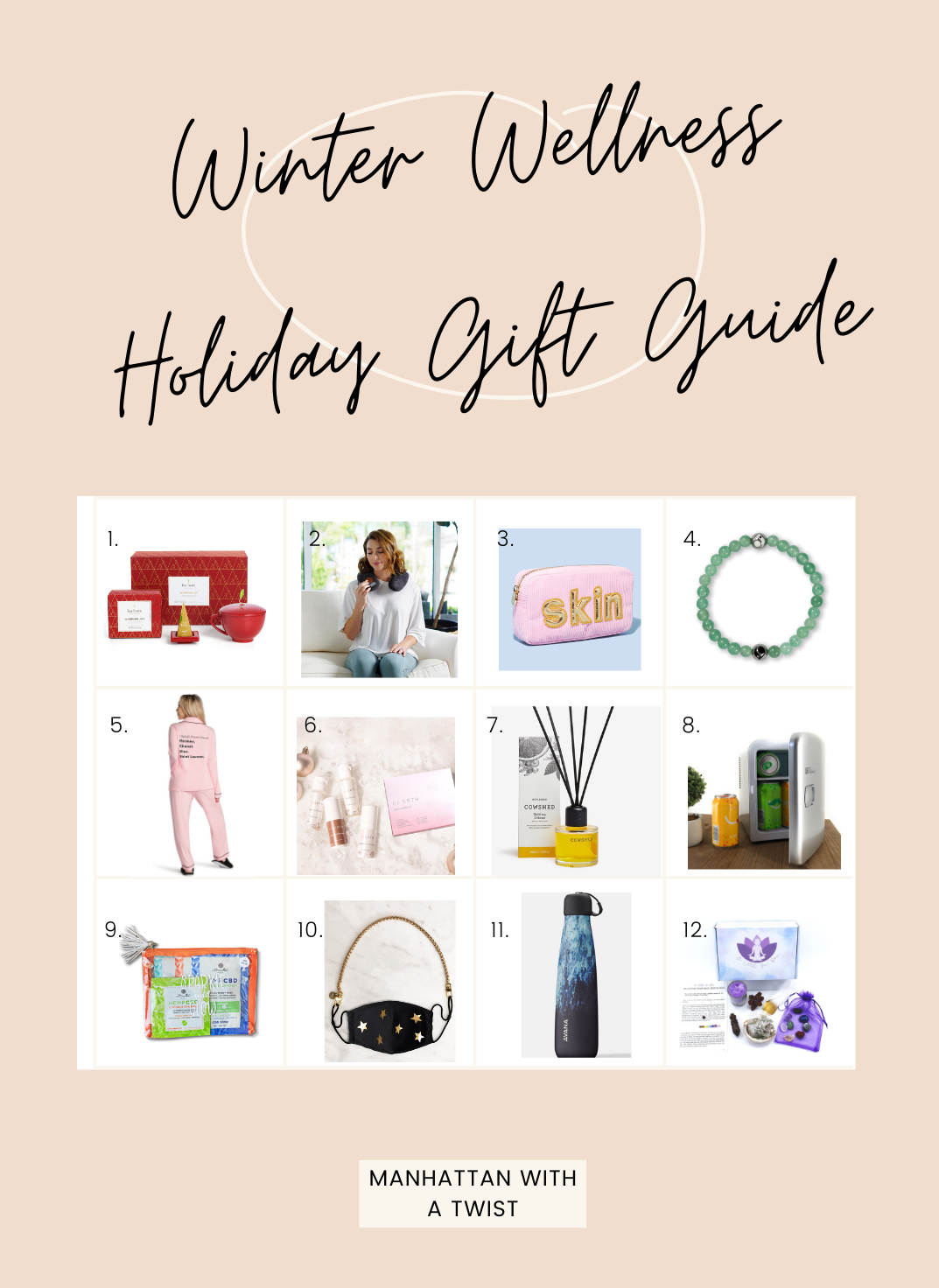 Winter Wellness Holiday Gift Guide – Manhattan with a Twist